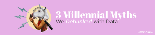 3 Myths about Millennials We Debunked | Move.org